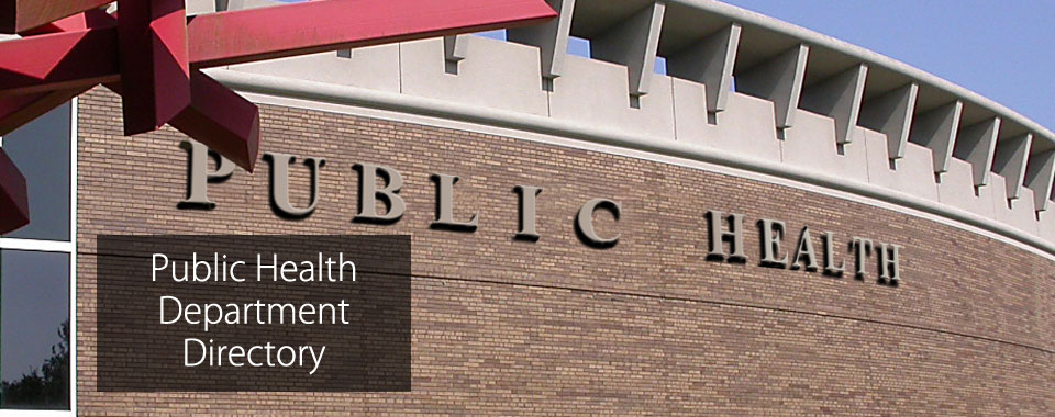 Public Health Departments, Public Health Departments Information ...